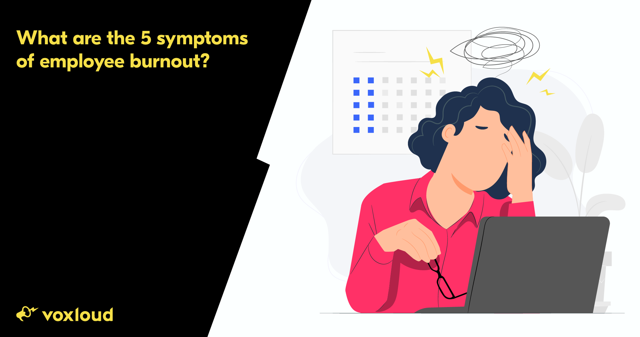 What are the 5 symptoms of employee burnout?