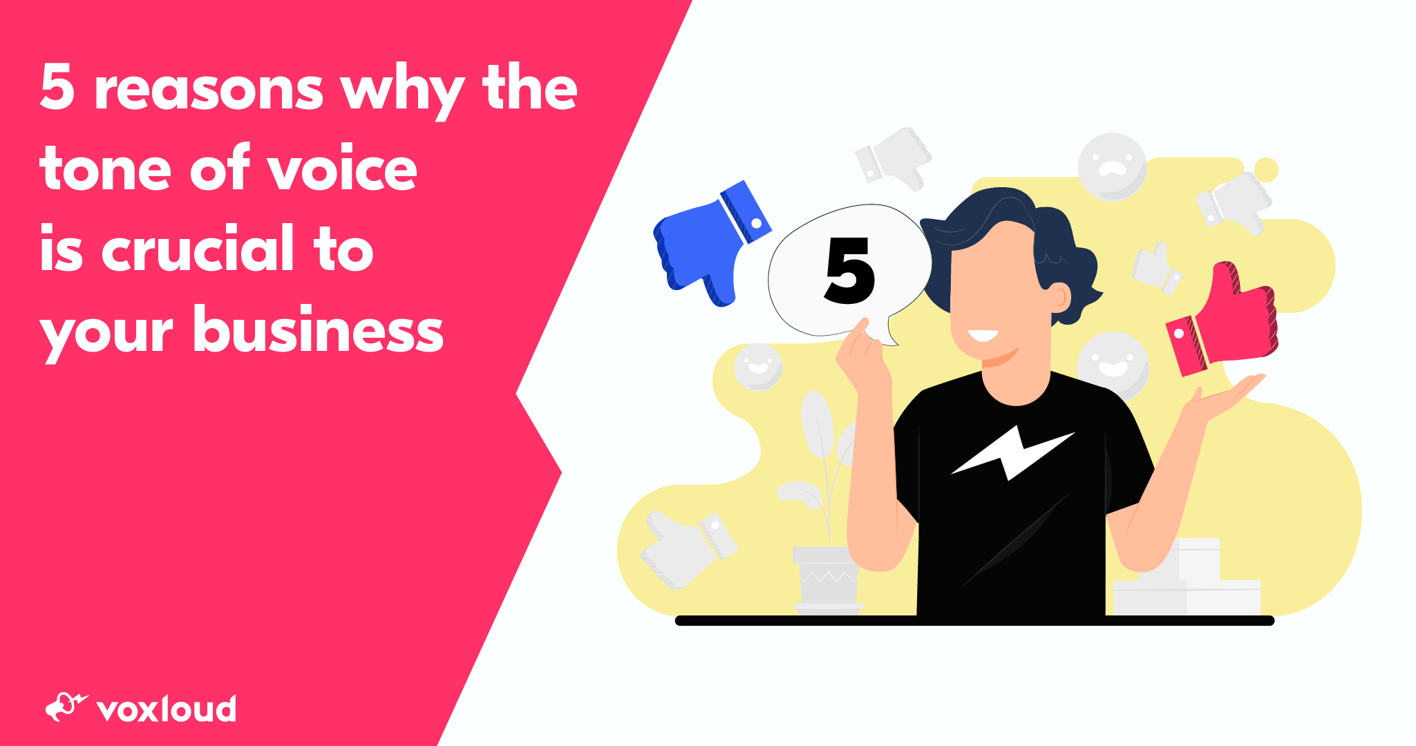 5 reasons why the tone of voice is crucial to your business