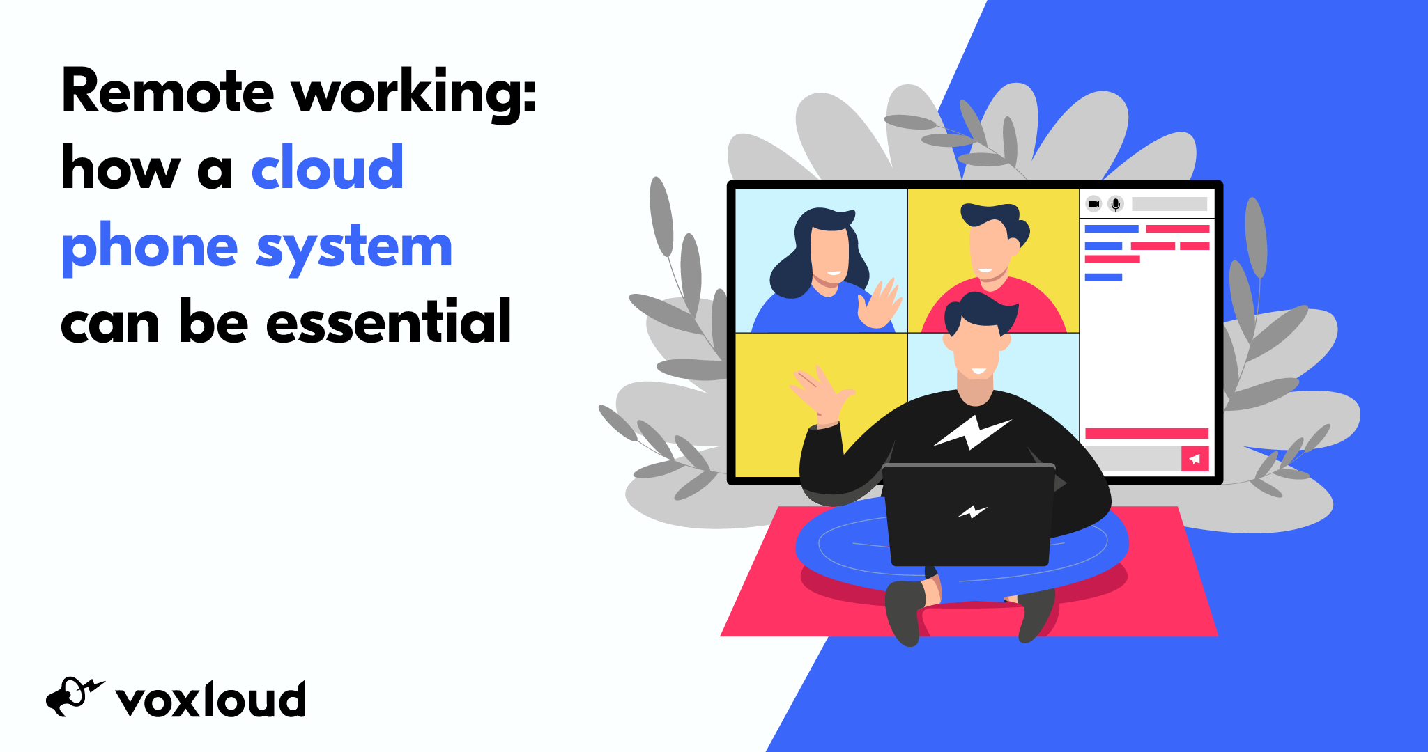 Remote working: how a cloud phone system can be essential