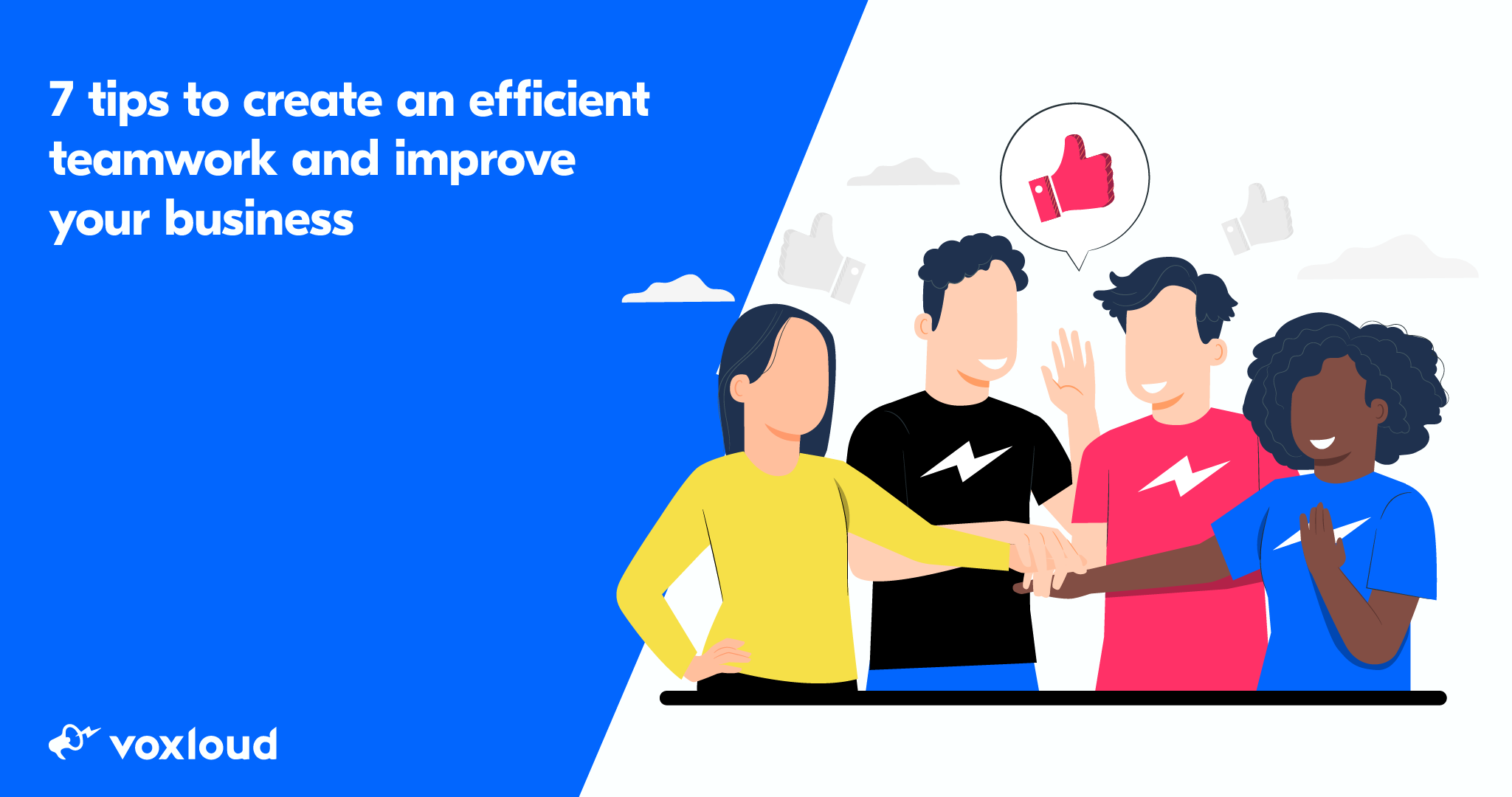 7 tips to build efficient teamwork and improve your business